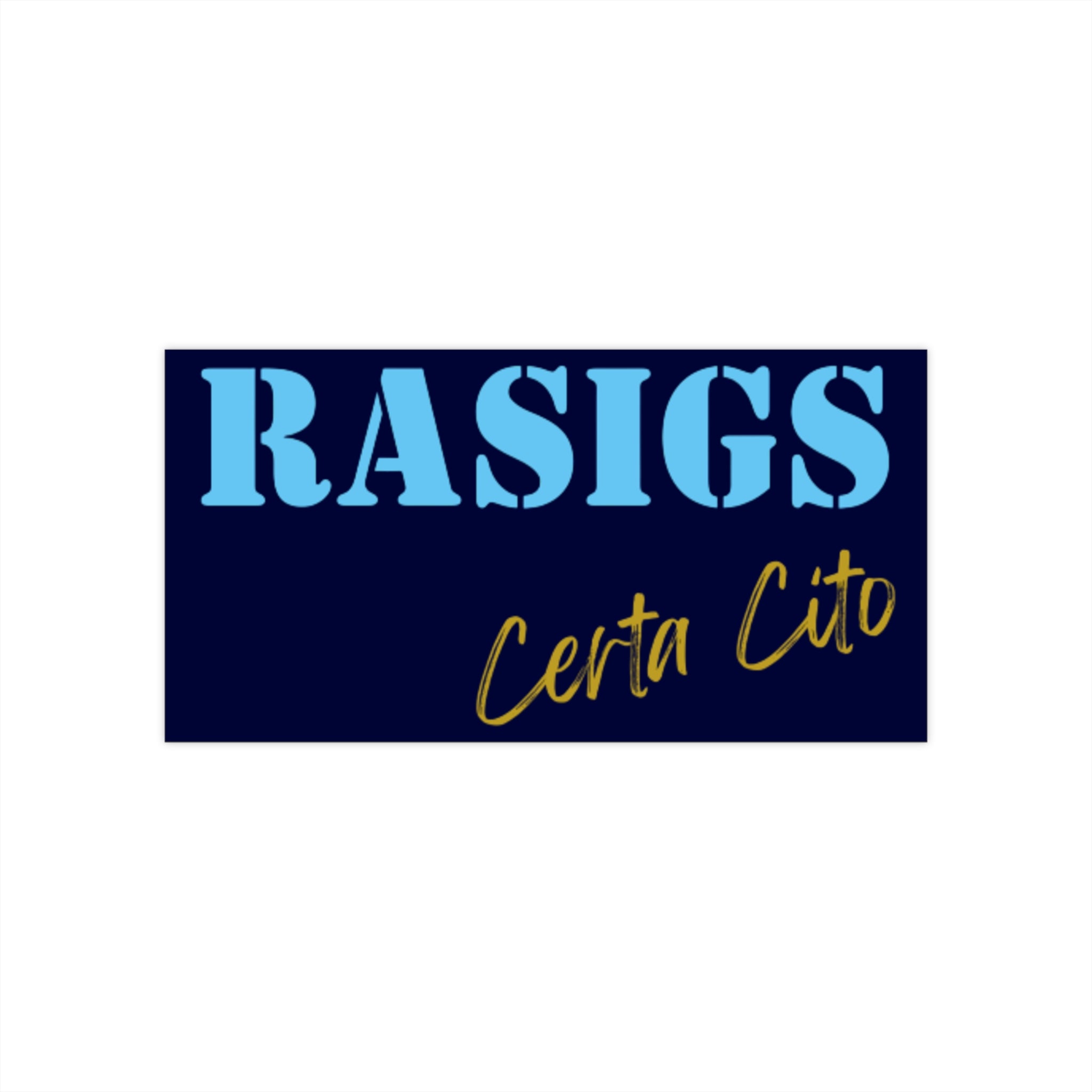 RASIGS Bumper Sticker – A Tribute to Legacy and Service – My Military ...